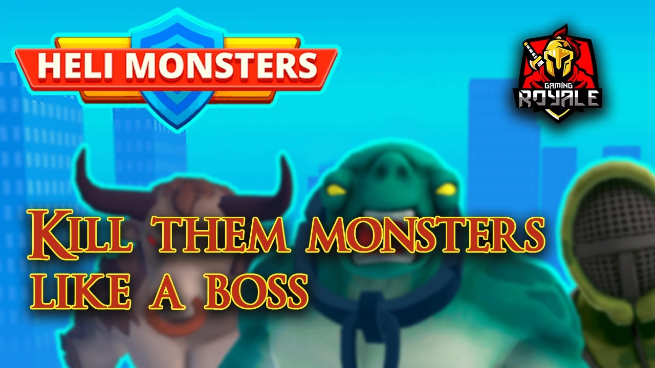 Heli Monsters - Giant Hunter - Mobile Gameplay - PART 3 - YouTube