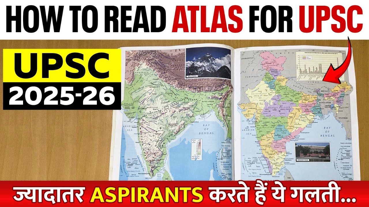 Reading Atlas | Atlas for UPSC | Mistakes in Making Atlas | OnlyIAS ...