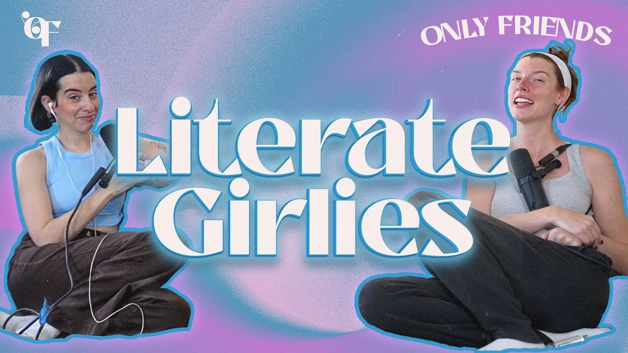 Literate Girlies | Episode 165 - YouTube