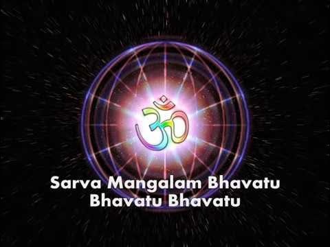 SARVA MANGALAM BHAVATU w/ MEANING - Universal Peace Hindu Sanskrit Shanti Sloka (chant / hymn ...