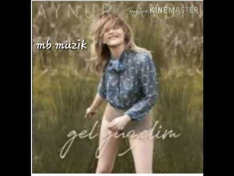 Aynur aydın -gel güzelim