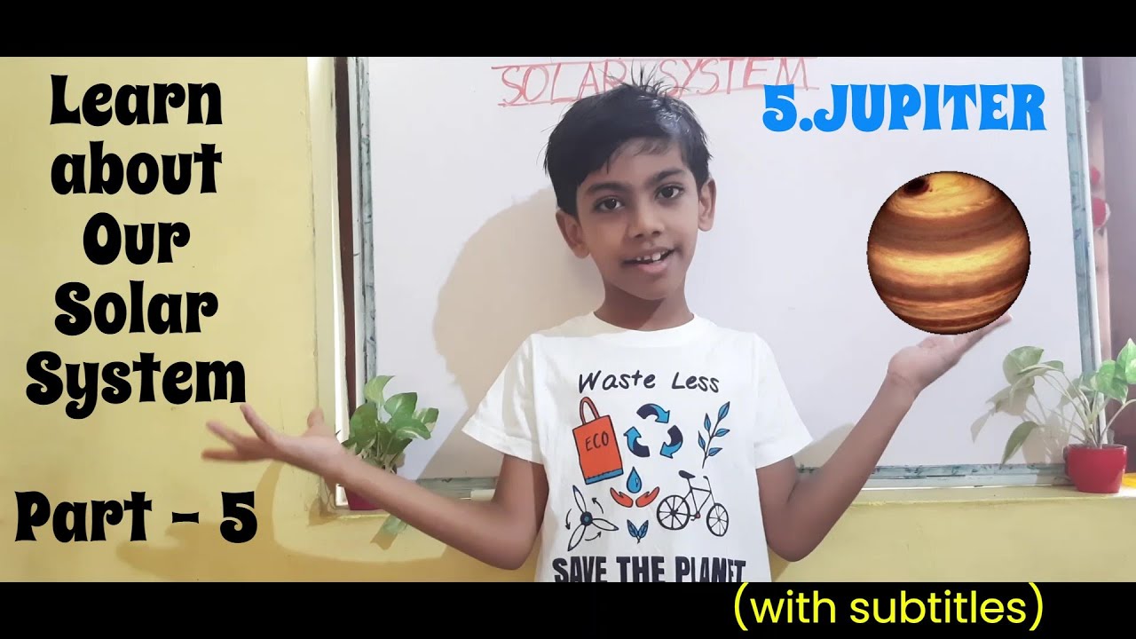Learn about Our Solar System With Me- Part 5 : Jupiter -The Biggest ...