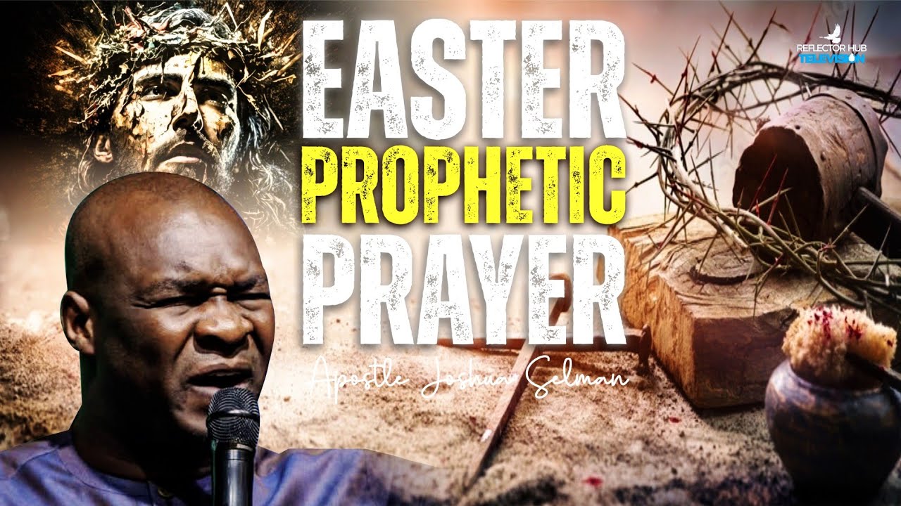 EASTER 2025 DANGEROUS PROPHETIC MIDNIGHT PRAYERS WITH APOSTLE JOSHUA ...