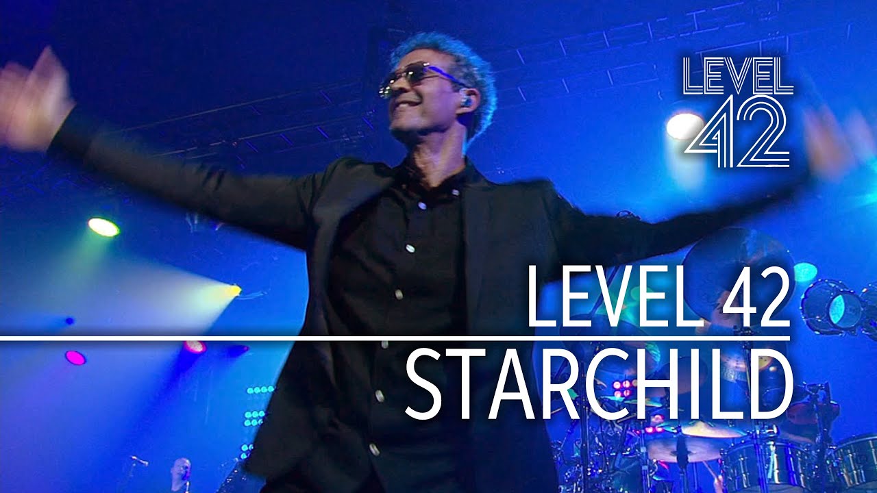Level 42 - Starchild (Live at Leverkusener Jazztagen - 2022) 4K - YouTube