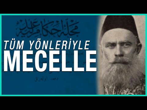 İSLAM MEDENİ HUKUKU: MECELLE