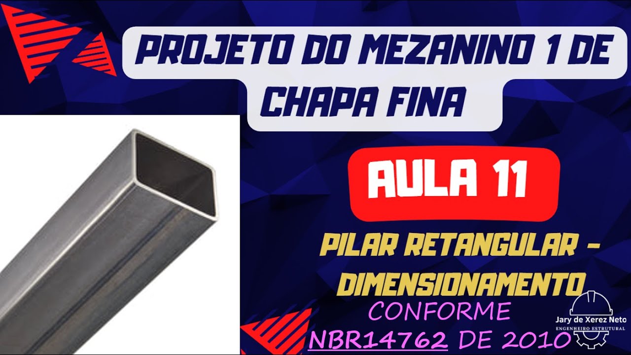 Mezanino 1 de Chapa Fina - Aula 11 - Coluna de Perfil Duplo U ...