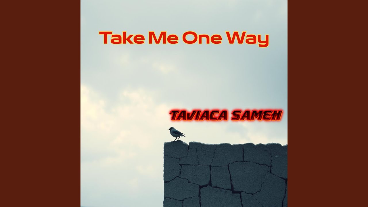 Take Me One Way - YouTube