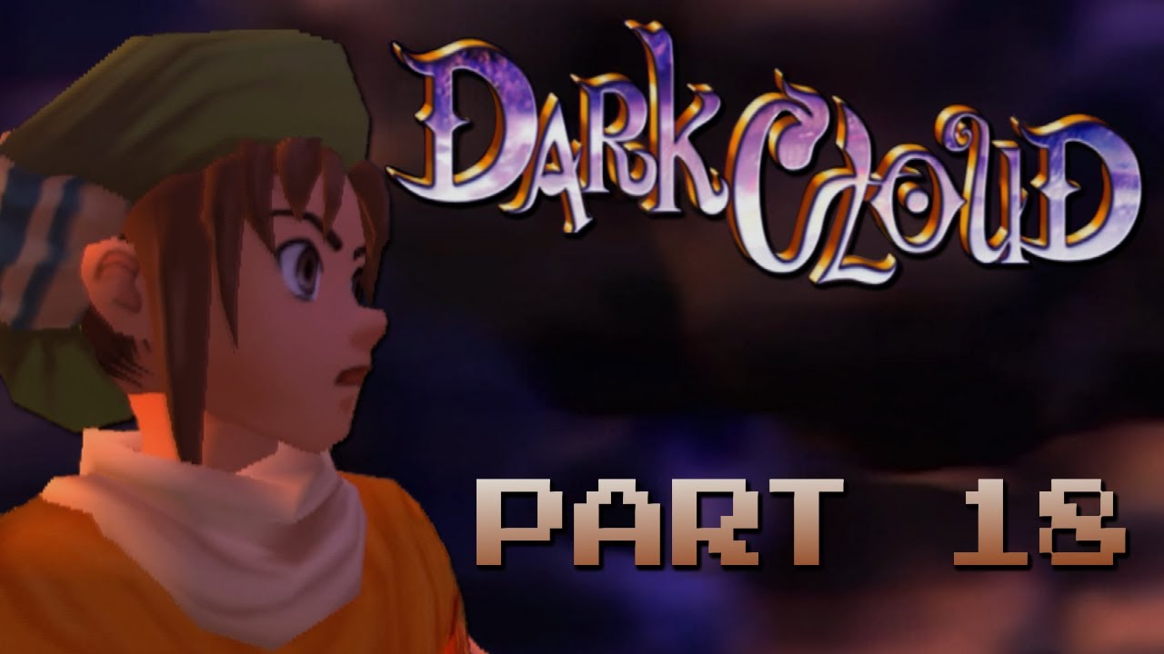 Dark Cloud - Matataki Village - Part 18 - YouTube