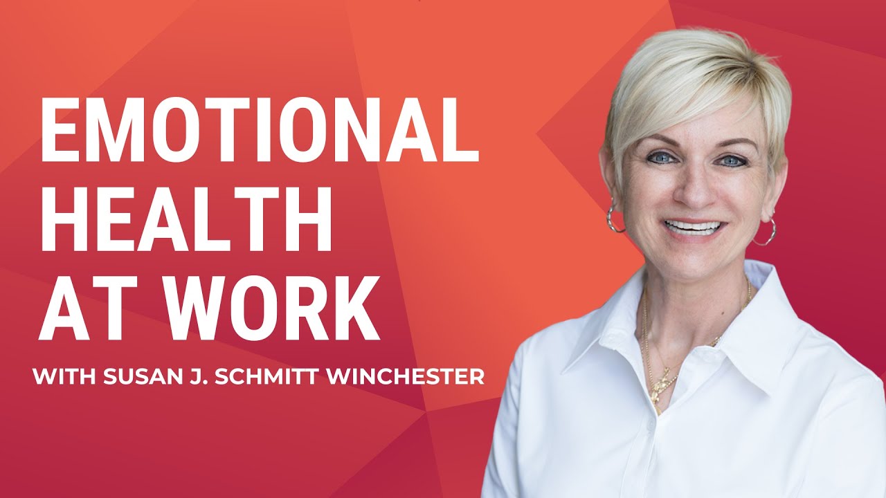 Emotional Health at Work: Interview with Susan J. Schmitt Winchester ...