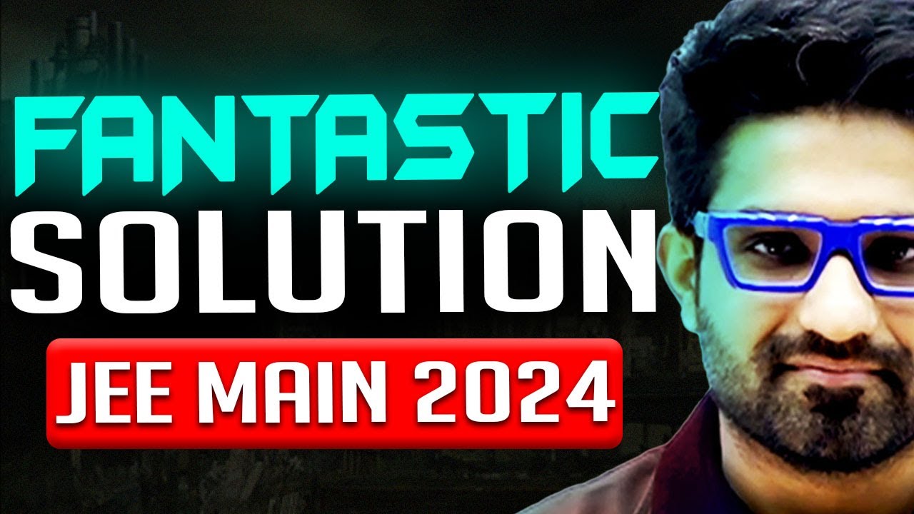 Amazing Trick To Solve JEE Main 2024 Problem 🔥 - YouTube