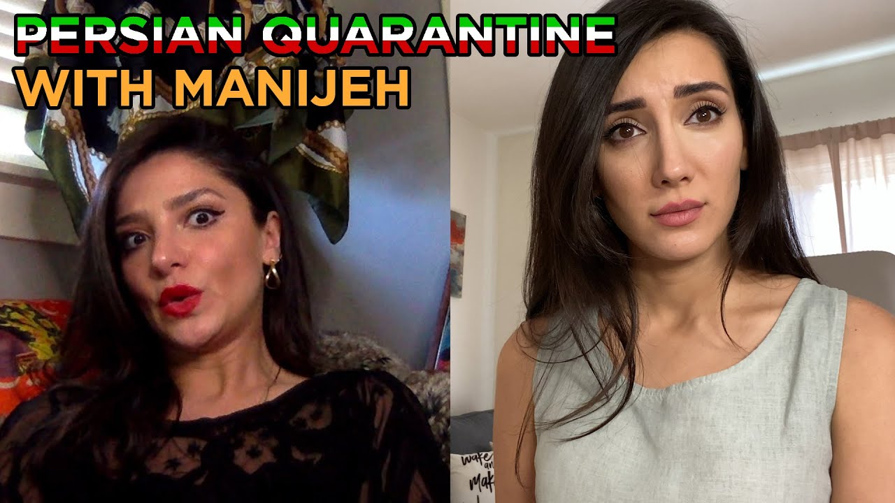 Persian Quarantine with Manijeh - YouTube