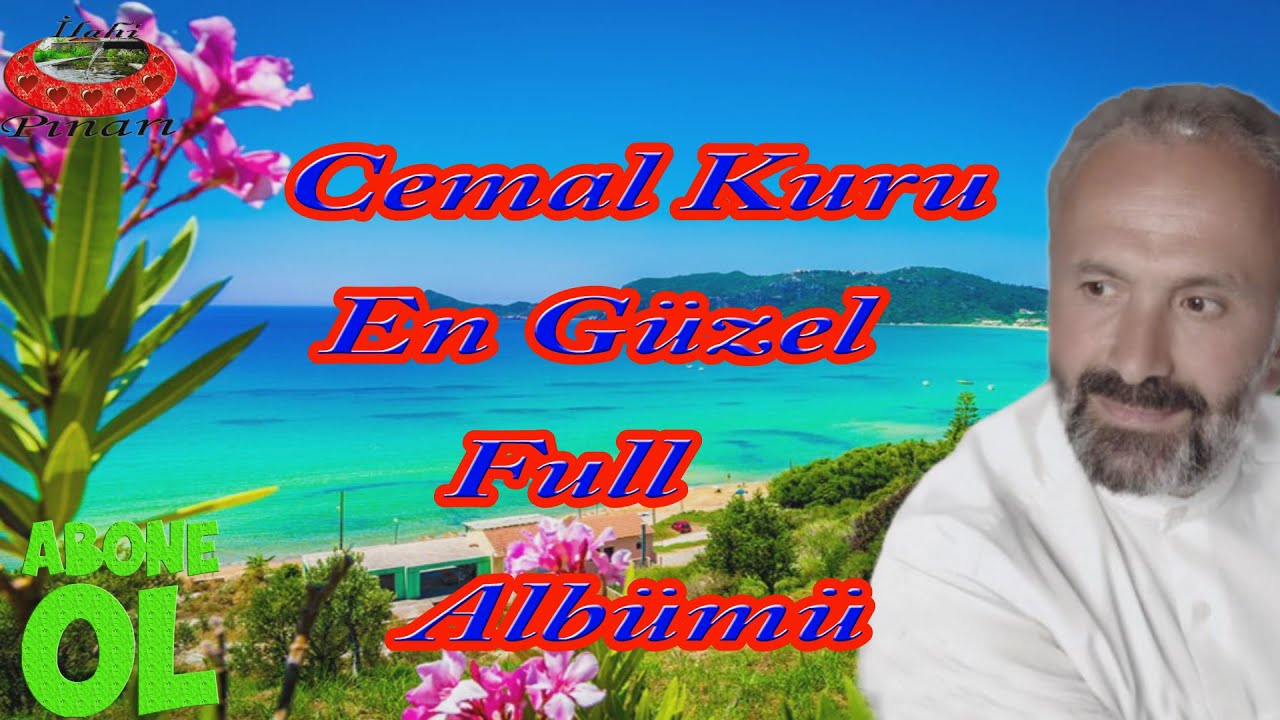 En Sevilen Cemal Kuru nun Full Albümü, En Güzel İlahiler Pınarı, Cemal ...