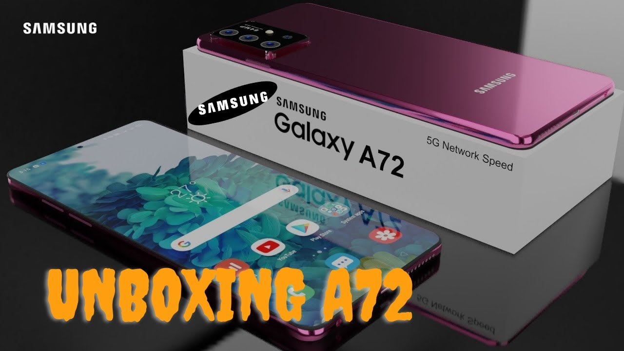Samsung Galaxy A72 Unboxing| Samsung A72 unboxing| Samsung Galaxy A72 ...