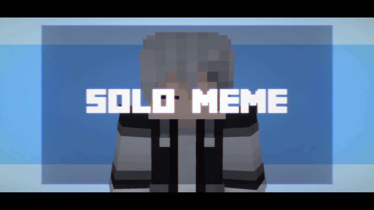 [Minecraft meme]Solo - YouTube