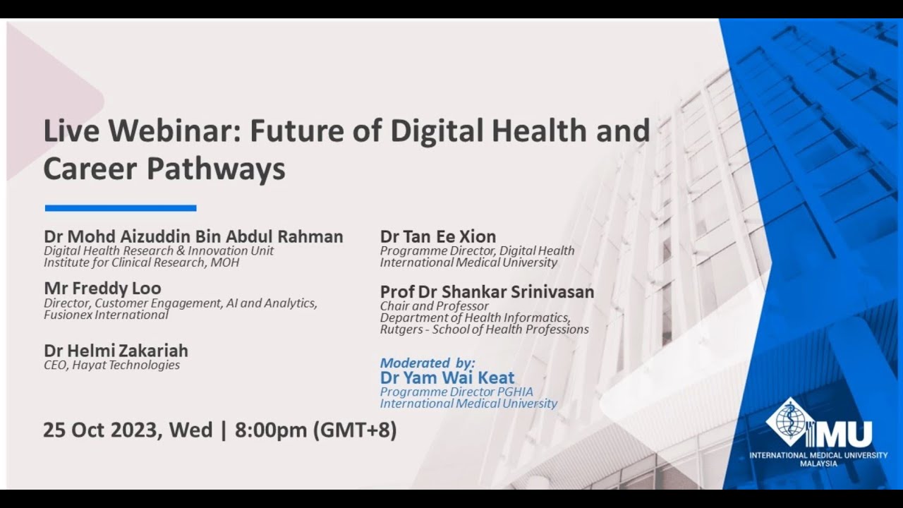 Webinar 2023: Future of Digital Health and Career Pathways - YouTube