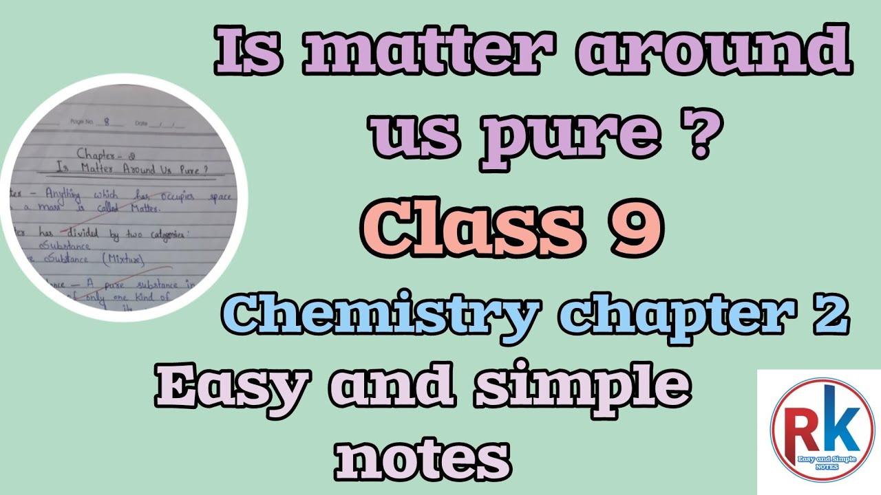 Is matter around us pure? Ch 2 science notes easy and simple notes ...