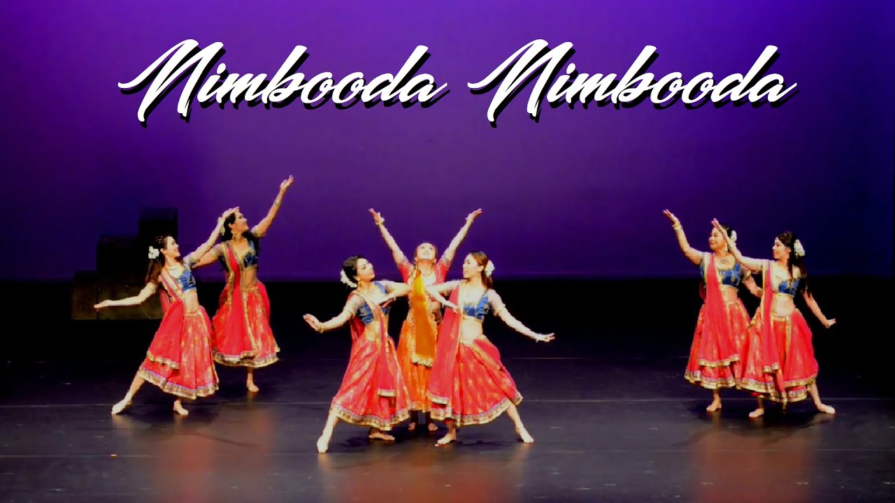 Nimbooda Nimbooda Performance Indian Bollywood Dance Jiya Dance Hong ...