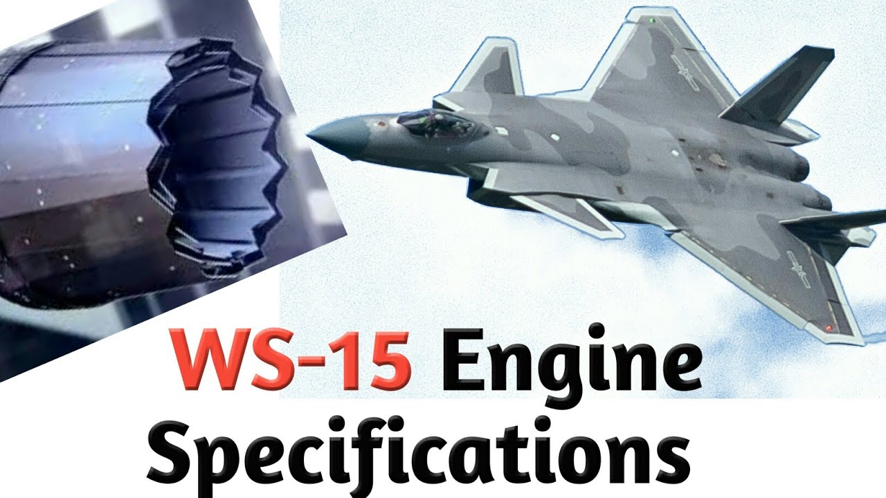 China's WS-15 Jet Engine Specifications | Turbofan Engine | J-20 Stealth Fighter's New Engine ...