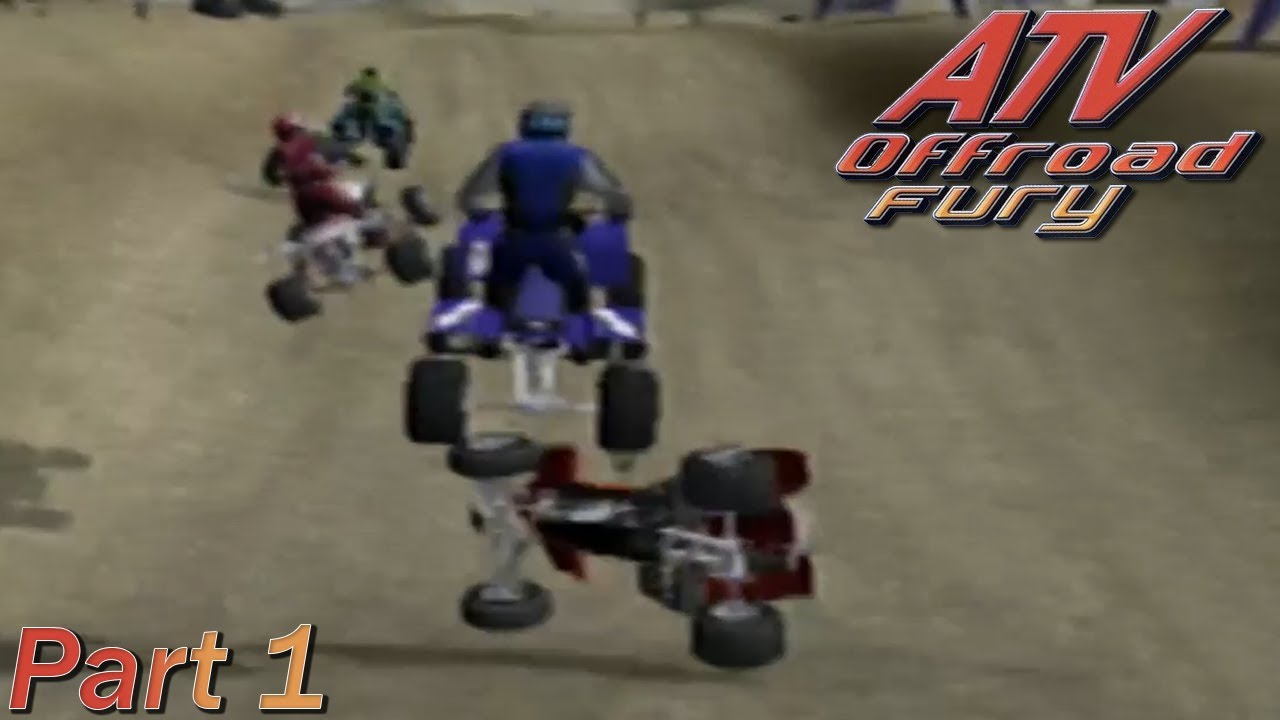 ATV Offroad Fury - Part 1 - YouTube