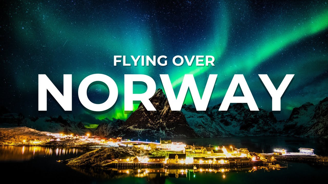 FLYING OVER NORWAY - Beautiful Norway Landscapes - YouTube