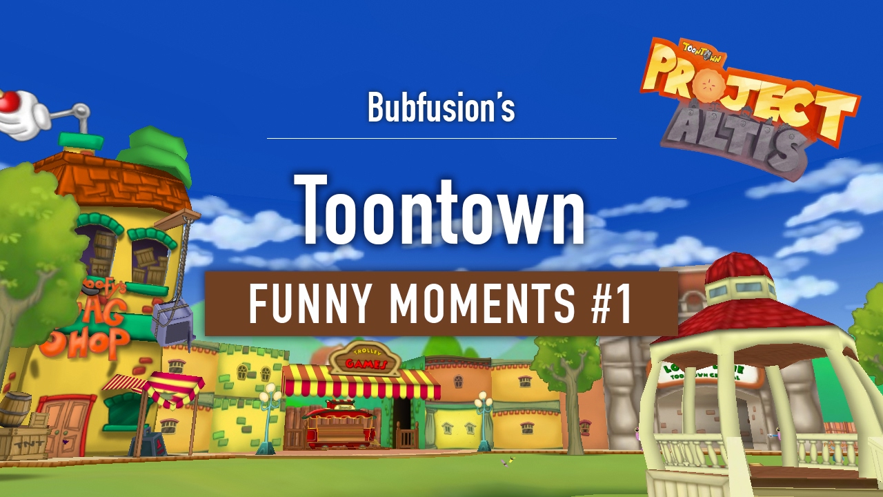 Toontown Funny Moments #1 - YouTube