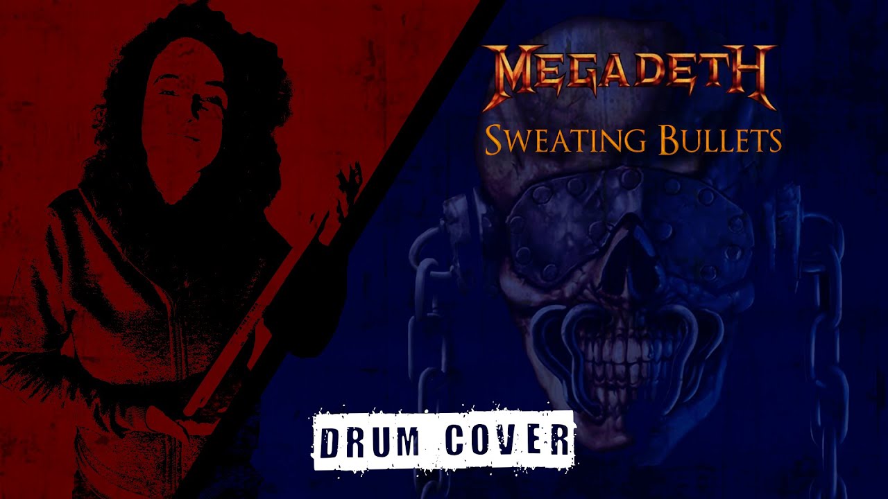 Megadeth - Sweating Bullets (Drum Cover - Nicole Trinchero) - YouTube