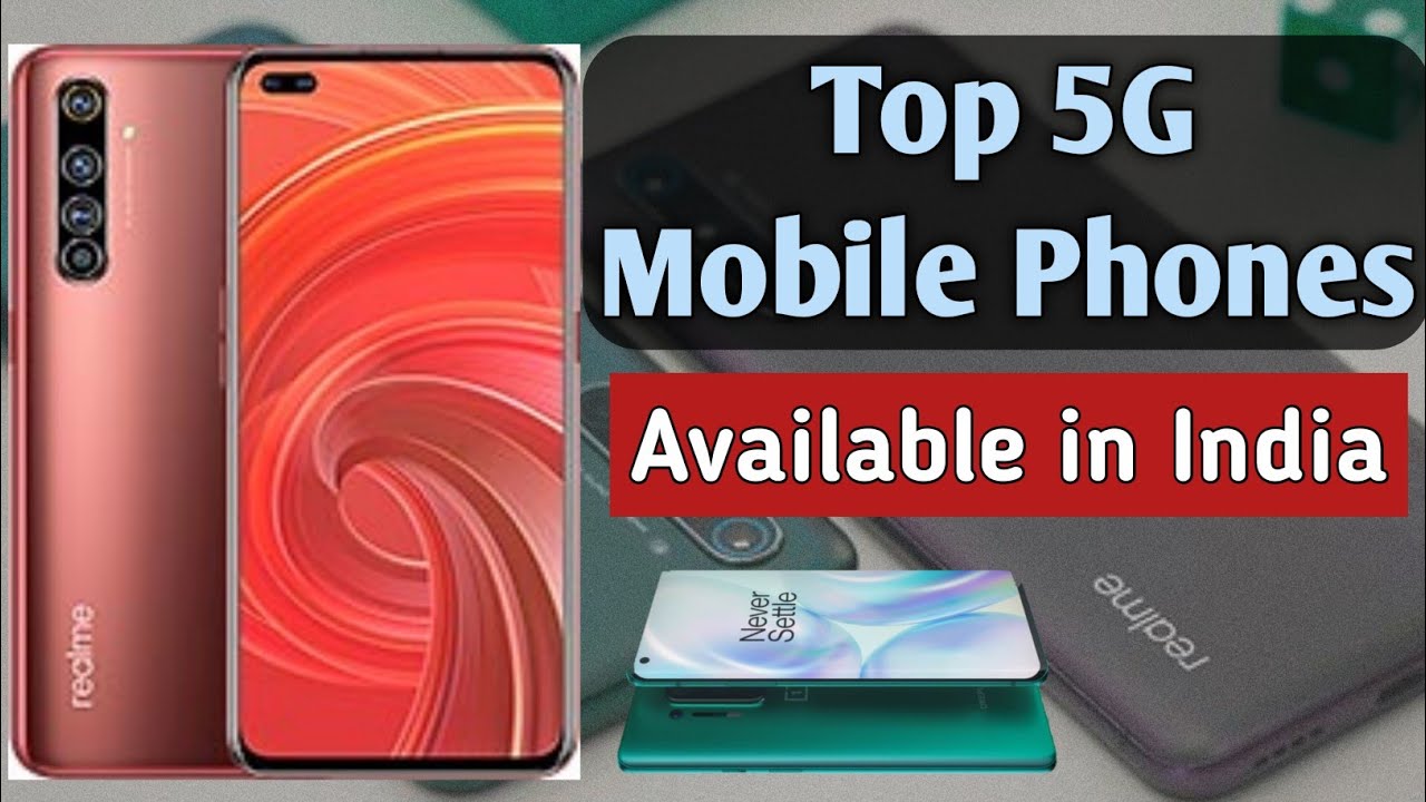 Top 5 Best 5G Phones In India 2020 - YouTube