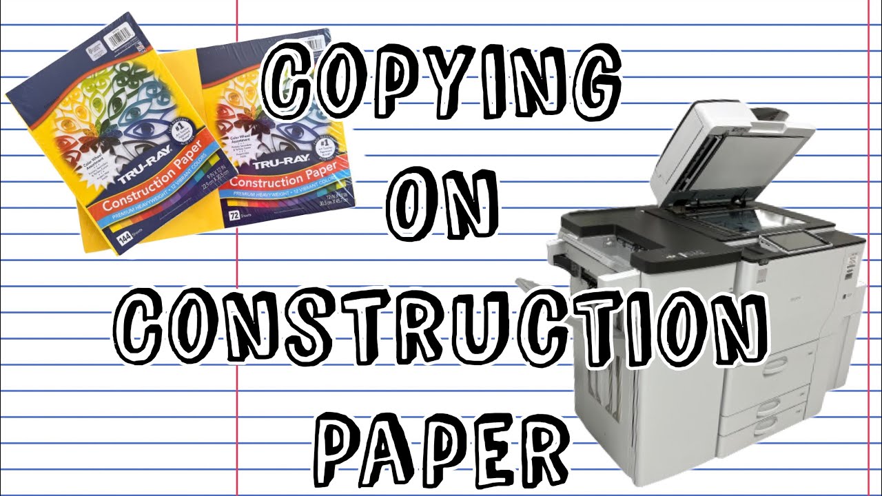 How to Make Copies on Construction Paper- Slow directions version - YouTube