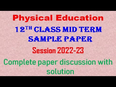 Physical Education Class 12th Sample Paper Mid term 2022-23 - YouTube