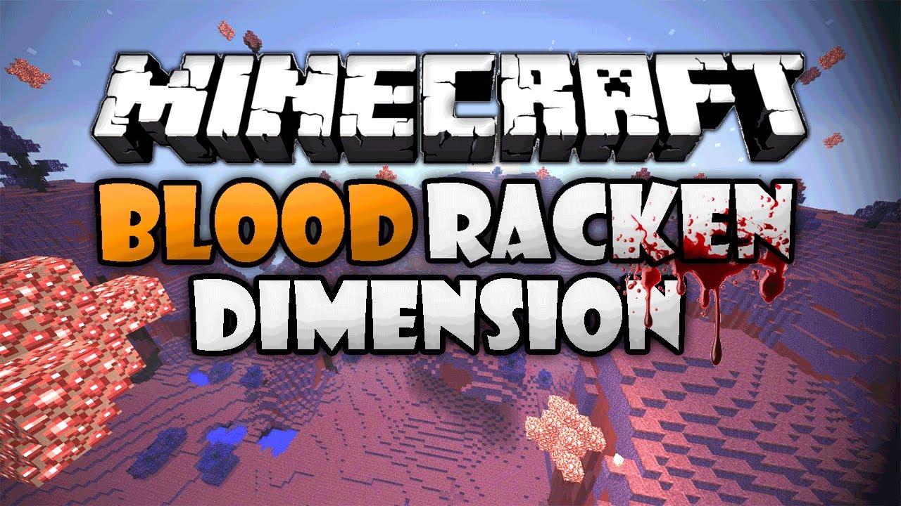 Minecraft: Blood Racken Dimension mod - YOU'LL NEVER WANT TO GO BACK ...