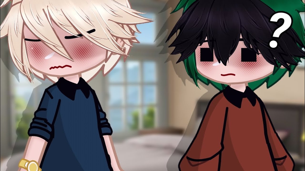 𝙆𝙖𝙘𝙘𝙝𝙖𝙣 𝙩𝙝𝙞𝙣𝙠𝙨 𝙄'𝙢 𝘾𝙪𝙩𝙚! [BkDk] [bl] [mha/bnha] [meme] desc. - YouTube