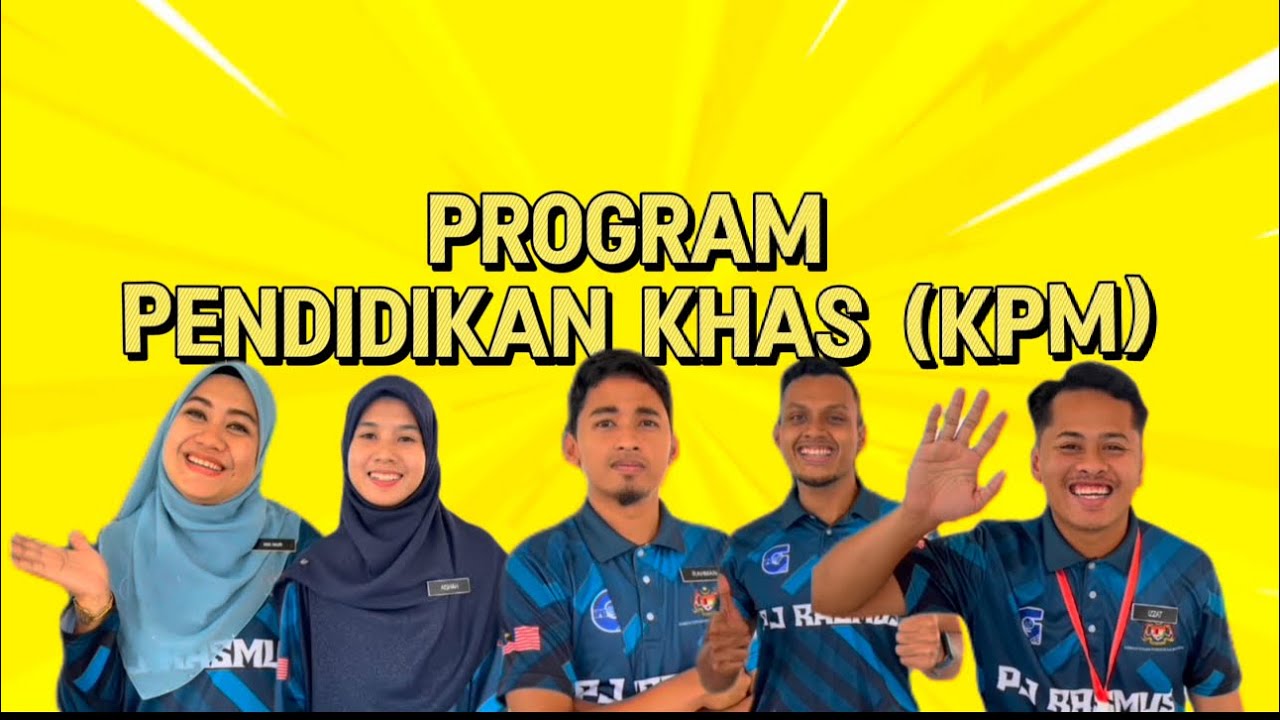 Video Penerangan Program Pendidikan Khas (KPM) - YouTube