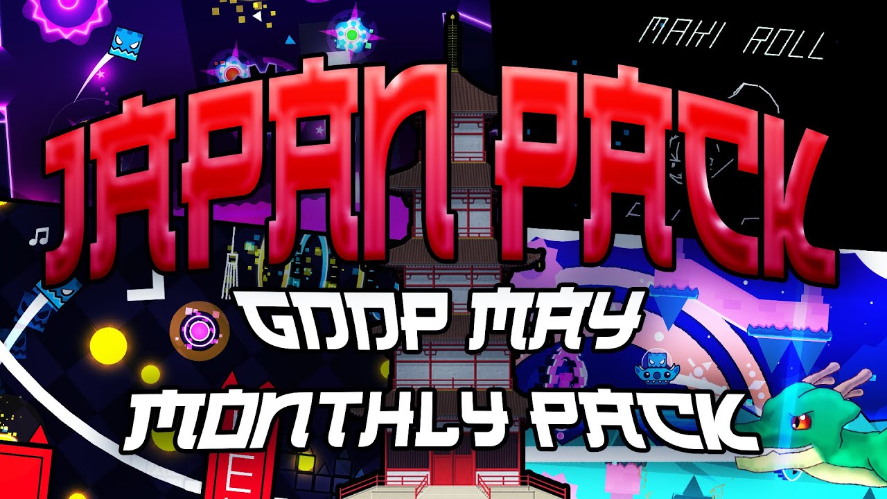 Japan Pack | GDDP May Monthly Pack | Geometry Dash - YouTube