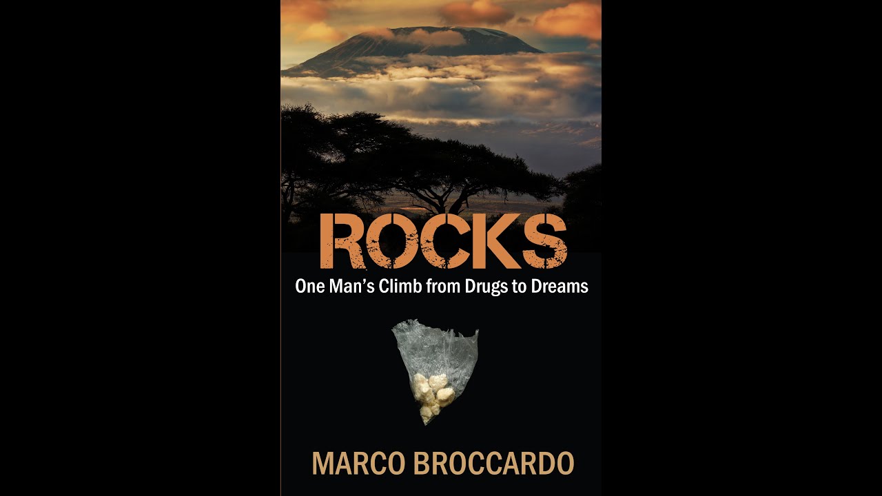 Marco Broccardo's book trailer for ROCKS - One Man's Climb From Drugs ...