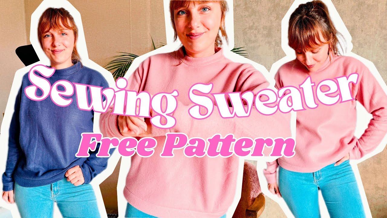 How to Sew a Sweater Free Sewing Pattern - YouTube