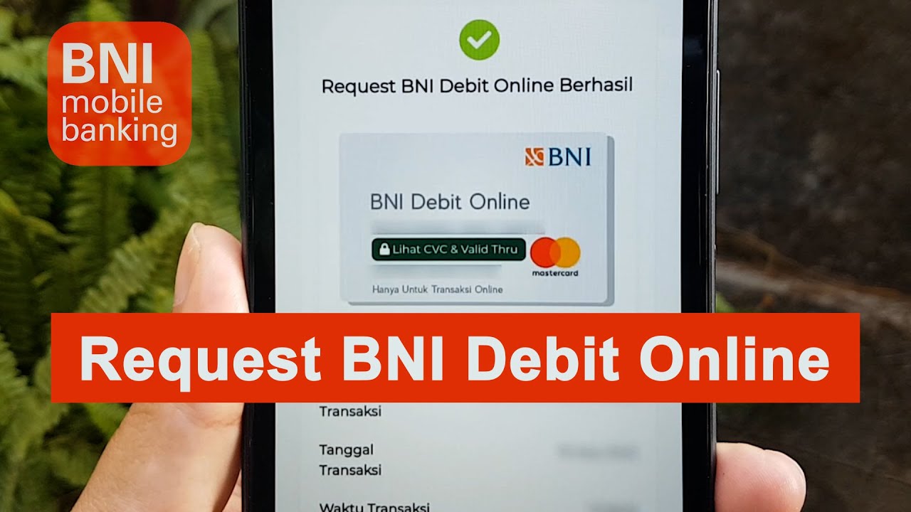 Cara Request BNI Debit Online (VCN) di BNI Mobile Banking #Update1 ...