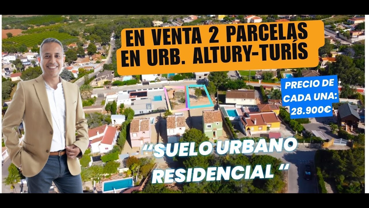 EN VENTA 2 PARCELAS EN URB. ALTURY-TURÍS. - YouTube