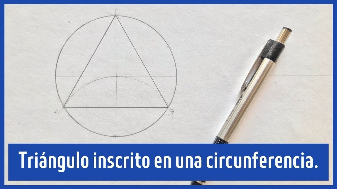 ¿Cómo dibujar un triangulo equilátero inscrito en una circunferencia ...