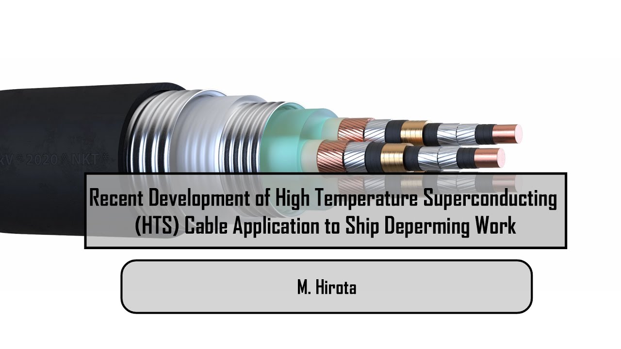 Recent Development of High Temperature Superconducting Cable ...