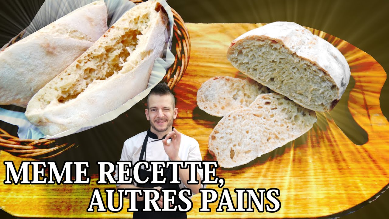 MEME RECETTE, AUTRES PAINS! - YouTube