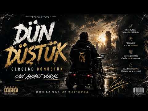 🎵 DÜN DÜŞTÜK - Official Music - Modern Turkish Electro Trap - Can Ahmet Vural