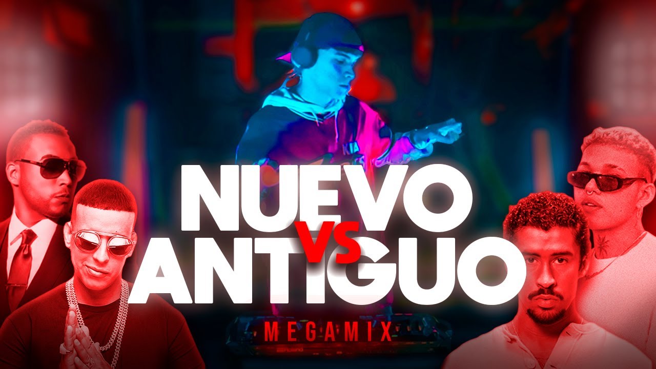 Reggaeton Nuevo vs Antiguo MEGAMIX #1 (Beéle, Bad Bunny, Don Omar y Más ...