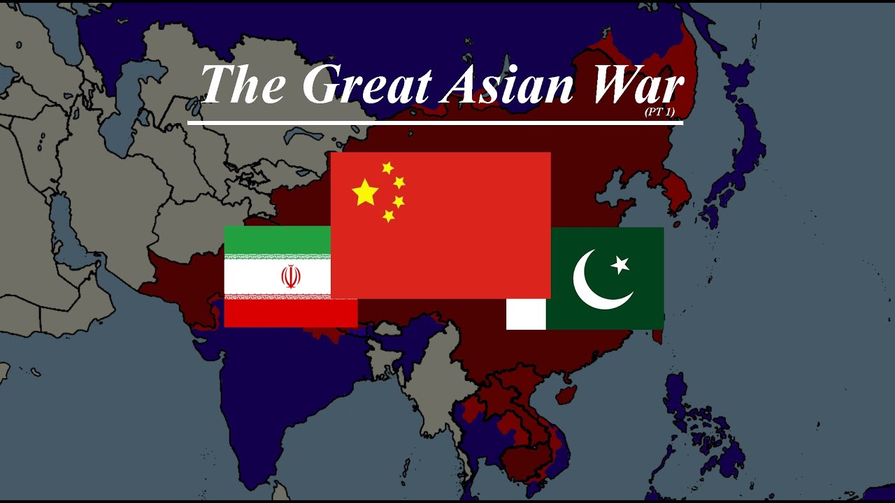 The Great Asian War - YouTube