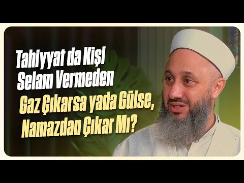 Tahiyyatta Kişi Selam Vermeden Gülse, Namazına Ne Olur? | Fatih Kalender Hoca