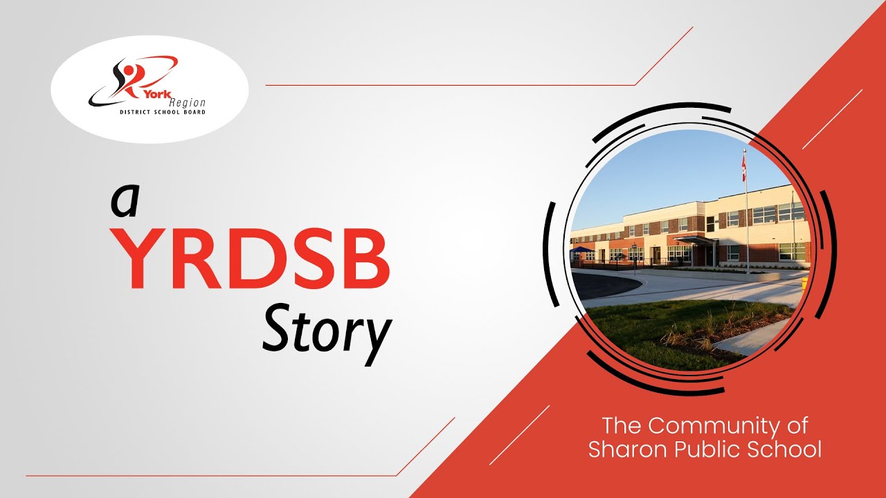 A YRDSB Story: The Community of Sharon Public School - YouTube