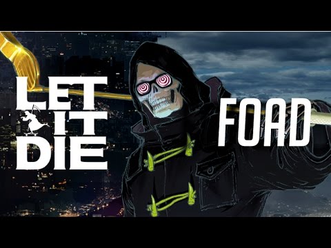 LET IT DIE - FOAD (Official) @letitdieofficialjapan9877 - YouTube