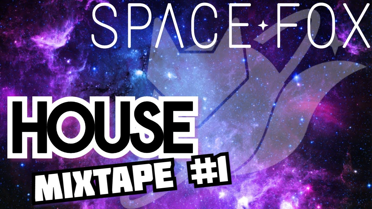 House Mixtape #1 - YouTube