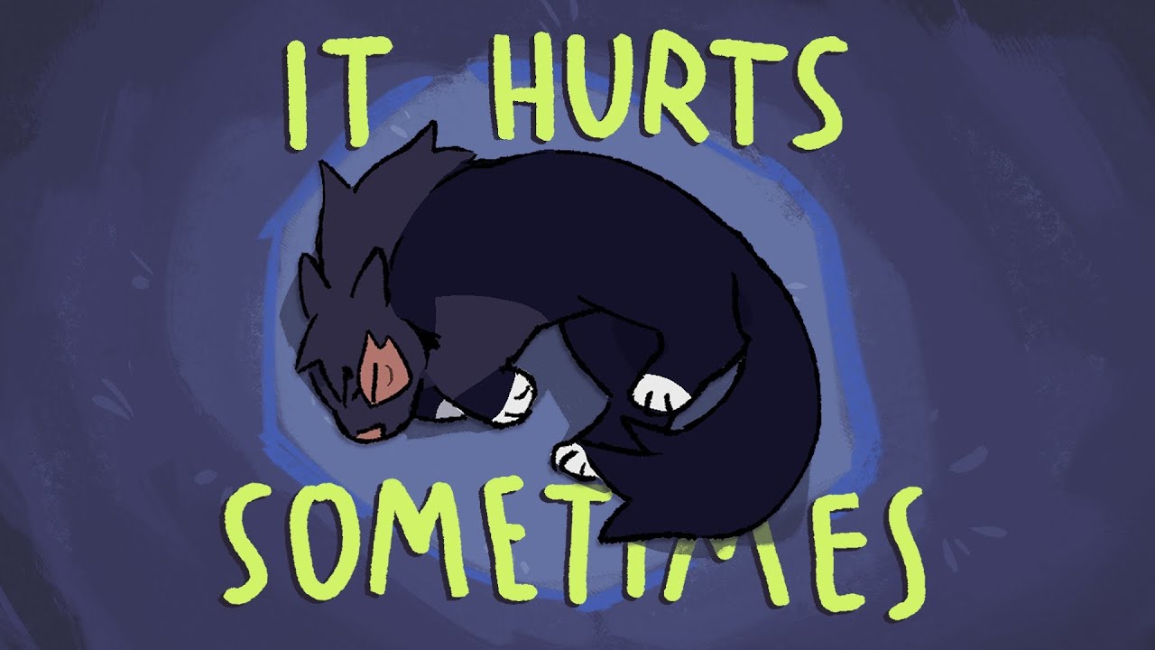 It Hurts Sometimes | Animation Meme - YouTube