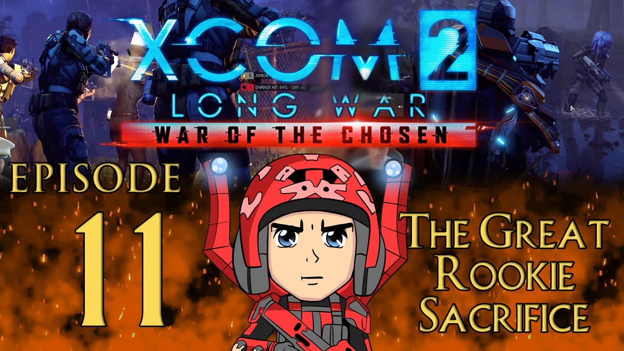 The Great Rookie Sacrifice/ XCOM the Long WOTC Liberate All Regions ...
