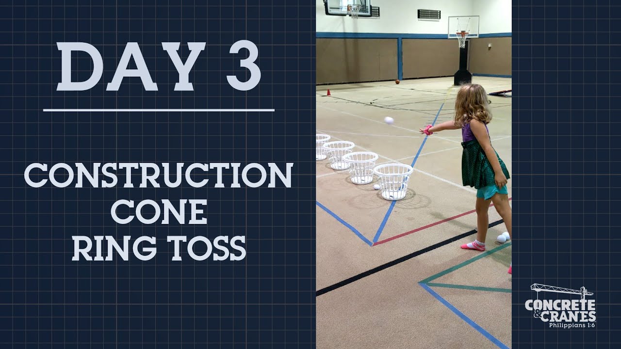VBS Games - Day 3: Construction Cone Ring Toss - YouTube
